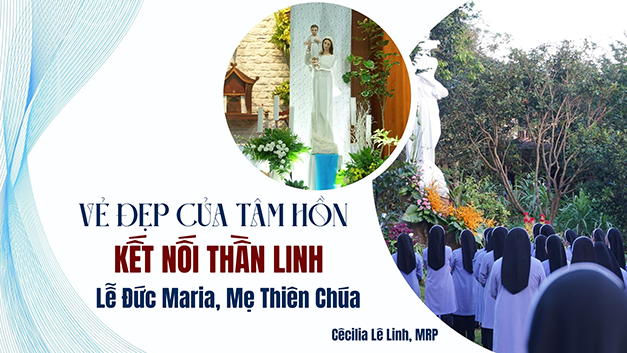 Vẻ Đẹp Của Tâm Hồn Kết Nối Thần Linh - Lễ Đức Maria, Mẹ Thiên Chúa ...